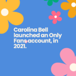 Carolina Bell Age, Bio, Dating, Before Fame, Net Worth, Height, Weight ...