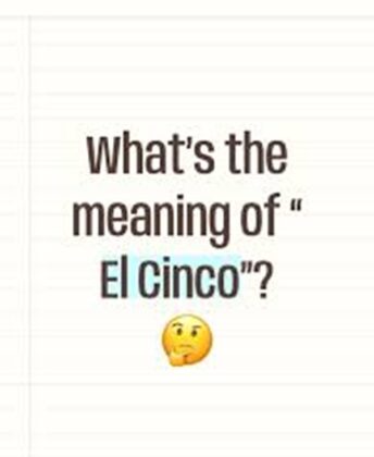 El Cinco Meaning and Origin - Pop Creep